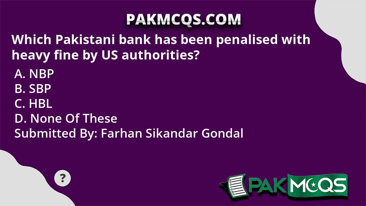 Which Pakistani bank has been penalised with heavy fine by US ...