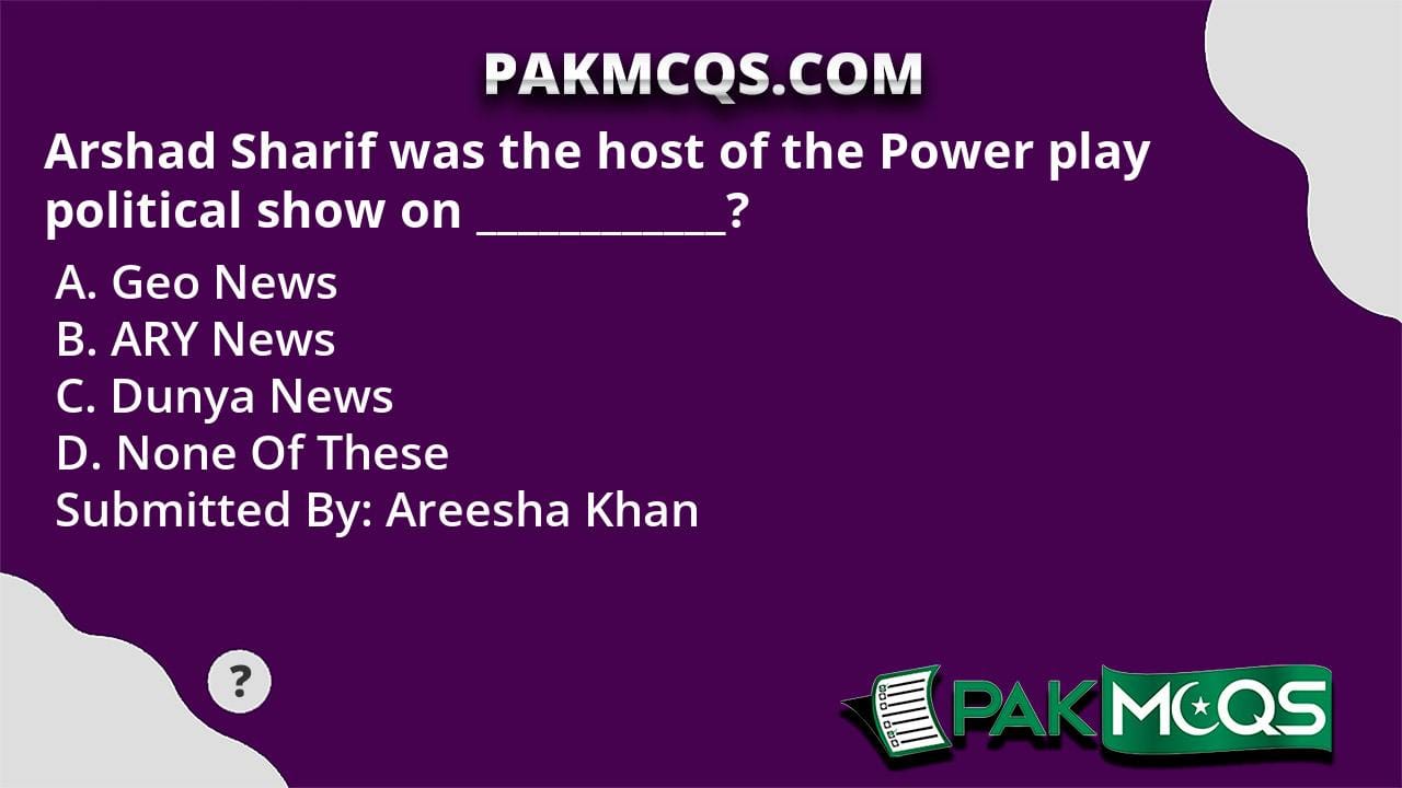 Arshad Sharif was the host of the Power play political show on ...