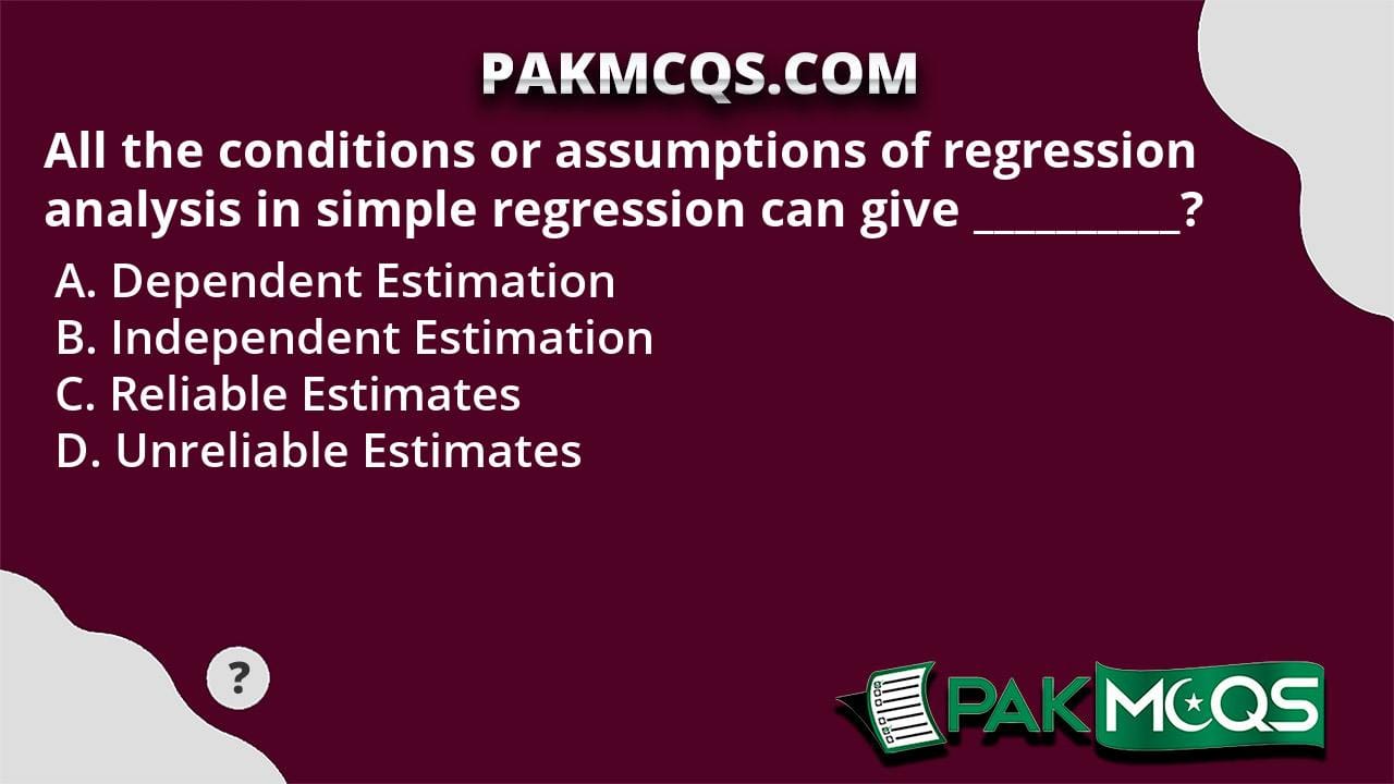 All The Conditions Or Assumptions Of Regression Analysis In Simple